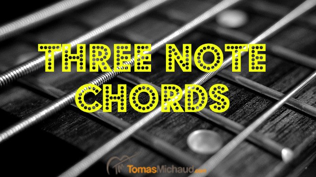 Acoustic Guitar Tips And Tricks - Three Note Chords